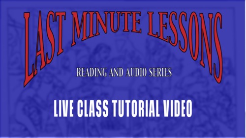 Last Minute Lessons Reading and Audio Series Live Class Demonstration Video