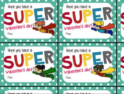 Superhero Valentine's Day Gift Tag- Hope you have a Super Valentine's Day!