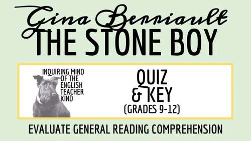"The Stone Boy" by Gina Berriault Quiz and Answer Key for High School
