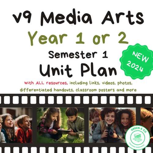 Year 1 or 2 Media Arts Australian Curriculum Unit (Version 9) + ALL ...