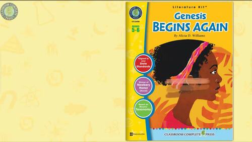 Genesis Begins Again - Literature Kit Gr. 5-6 by Classroom Complete Press