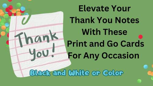 Bundle-Color and BW Thank You Cards -To Show Gratitude For Student Gifts