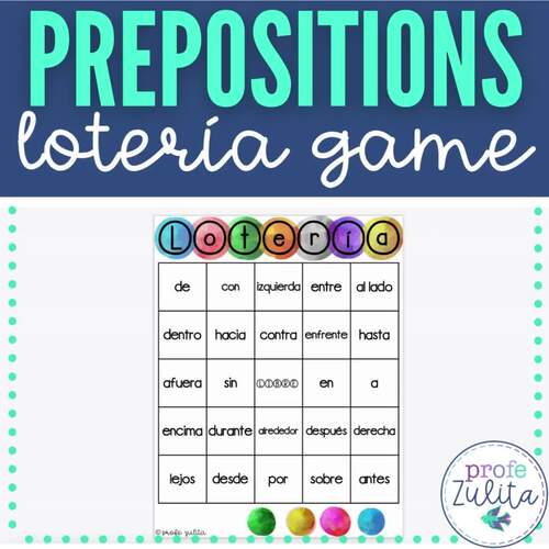 Prepositions in Spanish Lotería BINGO Game practice by Profe Zulita