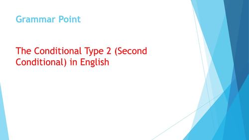 The Conditional Type 2 (Second Conditional) in English. by Optimal ...