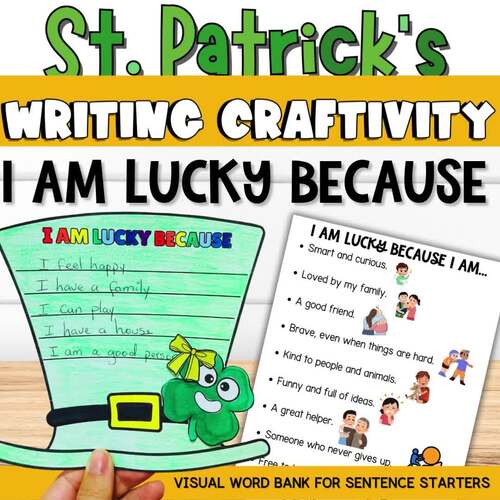 ESL St Patricks Day Craftivity- I Am Lucky Because Writing Prompts for ...