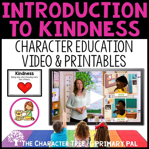 Kindness Lesson 1 of 4 | Kindergarten SEL Video & Printables by ...