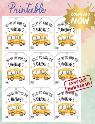 Let’s Get This School Year Rollin’ Gift Tag School Bus Treat Tag ...