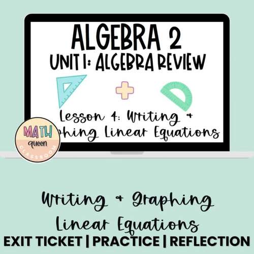 Graphing Writing Linear Equations Guided Notes Practice Exit Algebra 2 ...