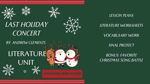 Last Holiday Concert Literature Unit by Momma Bear School Resources
