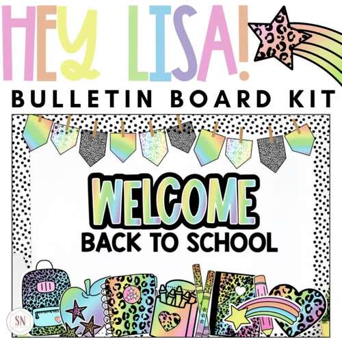Hey Lisa! Bright & Happy Bulletin Board | Editable | *NEW | TPT