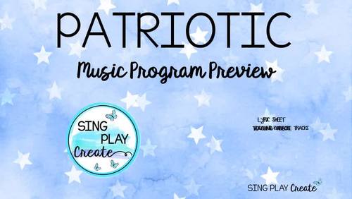 Patriotic Music Program Bundle: Script, Familiar and Original Songs ...