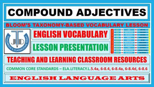 COMPOUND ADJECTIVES - UNIT LESSON PLAN by JOHN DSOUZA | TPT