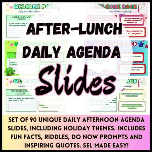 DAILY AGENDA SLIDES. BUNDLE OF 90 UNIQUE GOOGLE SLIDES FOR AFTERNOONS. SEL.