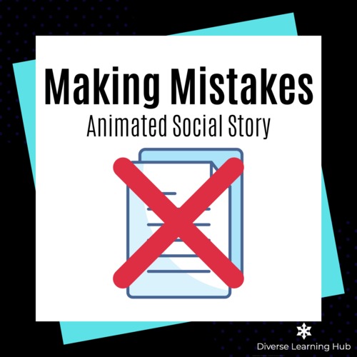 Making Mistakes - Animated Social Story - Special Education / Autism