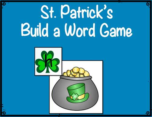 St. Patrick's Day Build a CVC Word by The Teaching Scene by Maureen