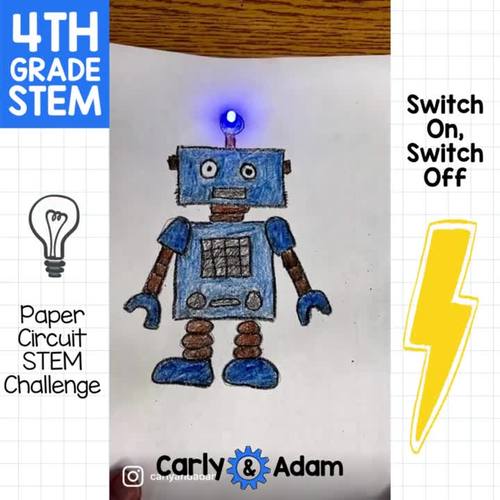 Paper Circuit 4th Grade STEM Activity Switch On, Switch Off Read Aloud