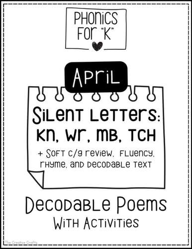 April Phonics Decodable Poems for 1st: Silent letters kn wr mb tch, SoR ...