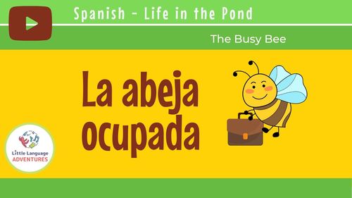 Spanish Instructional Video ~ The Busy Bee - Days of the Week | TPT