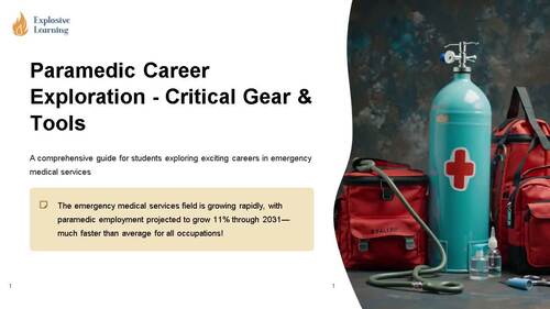 Paramedic Career Exploration - Tools of the Trade Lesson Grades 4-12 PPTX