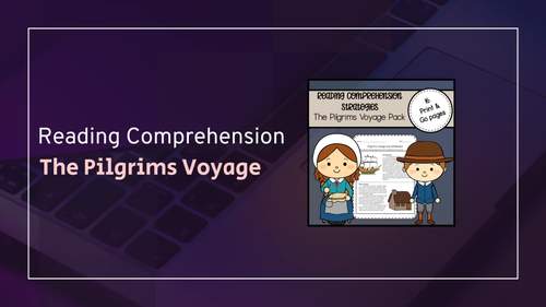 Thanksgiving Pilgrim Voyage- Reading Comprehension Stategies by Task-it ...