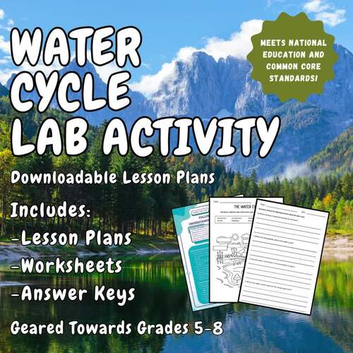 The Water Cycle Lab Activity for Grades 5-8 (Middle School) | TPT