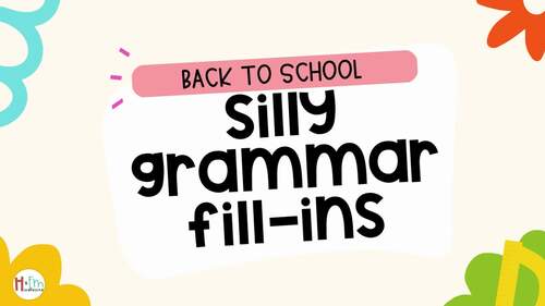 Back to School Grammar Activity│Back to School Fill-Ins│Grammar ...
