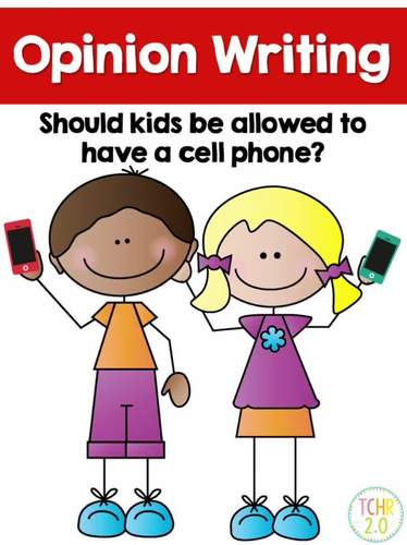 Opinion Writing Cell Phone by TCHR Two Point 0 | TPT