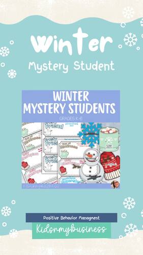 Winter Mystery Student | Classroom Management | Student of the Day or Week
