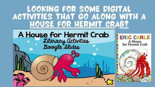 A House For Hermit Crab - Google Slides - Literacy Activities | TPT