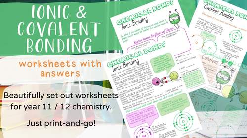 Covalent and Ionic Bonding Worksheets with Answers High School Chemistry