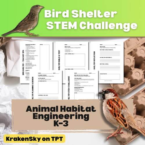 Bird Shelter STEM Challenge | Animal Habitats Engineering Design ...