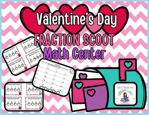Valentine's Day Fractions Scoot Math Center/Task Cards/NO PREP | TPT