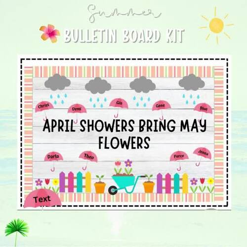 April Showers Bring May Flowers Bulletin Board Kit and Decor Editable
