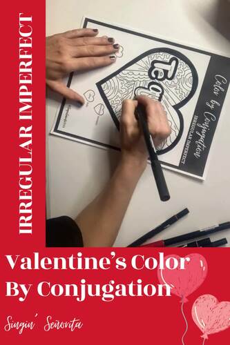 Irregular Imperfect Valentine's Color By Conjugation by SinginSeñorita