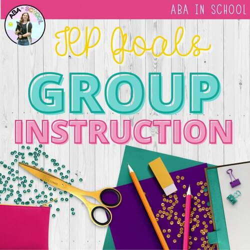 Small Group Instruction Adaptive IEP Goals Data Analysis | Behavior ...