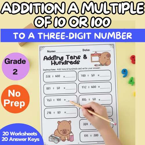 Addition Three-digit Number Multiple of 10 or 100 | Grade 2 Math Worksheets