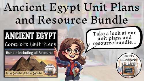 Ancient Egypt Unit Plans and Resource Bundle | 5th Grade or 6th Grade