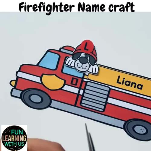 Editable Firefighter Theme Name Crafts | Community Helpers Fire Safety ...
