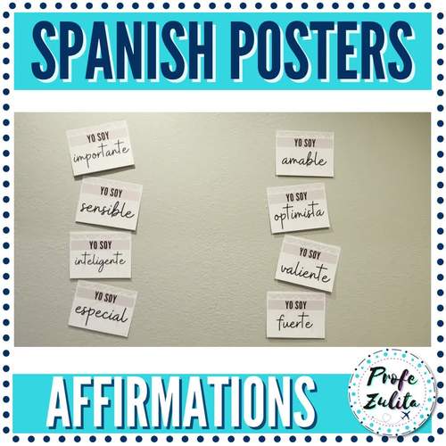 Spanish Classroom Posters | Affirmations | Back to School Classroom Decor