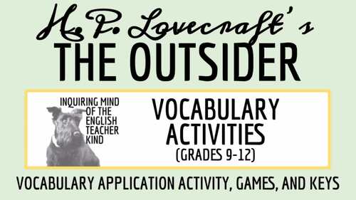 "The Outsider" by H.P. Lovecraft Vocabulary Games and Activities ...