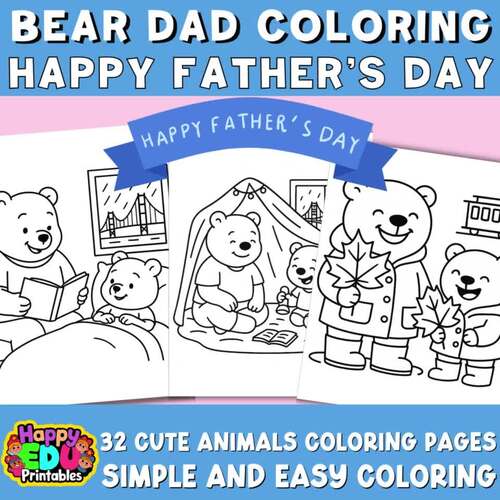 Father’s Day Bear Coloring Pages | 32 Sweet Dad & Kid Rainy Day Moments