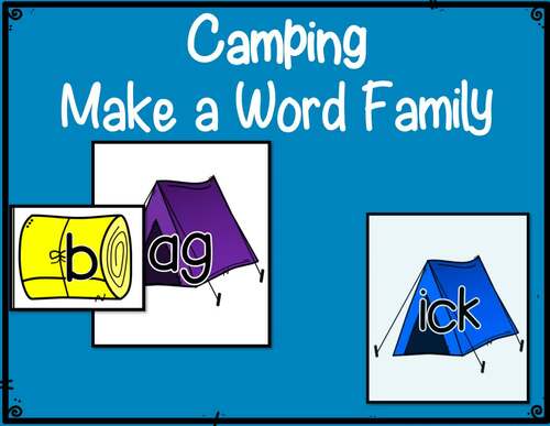 Camping Make A Short Vowel Word Family Center by The Teaching Scene by ...