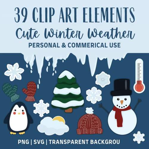 Cute Winter Weather Clipart - Snowflakes - Snowmen - Penguin and More