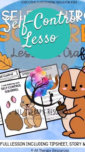 SELF-CONTROL SQUIRREL - EXECUTIVE FUNCTIONING CRAFT & LESSON for Little ...