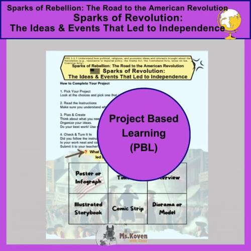 HSS 5.5.1: Sparks of Revolution Causes/ Choice Board, Project Based ...
