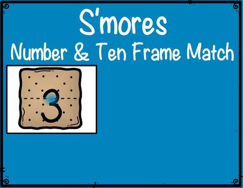 S'more 0-25 Number, Ten Frame & Number Word Match | TPT