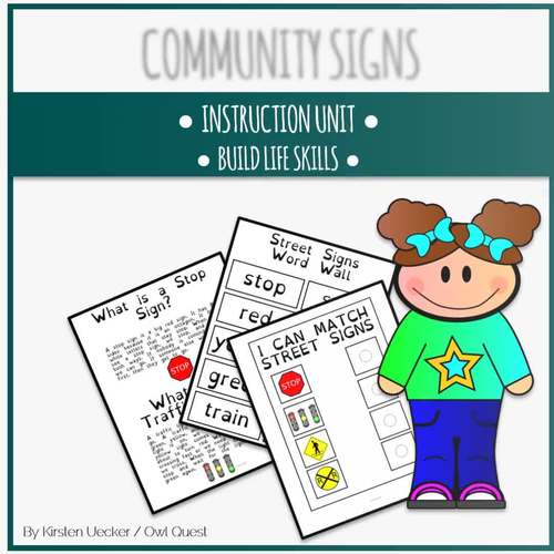 Life Skills Community Signs Instruction Unit by Owl Quest | TPT
