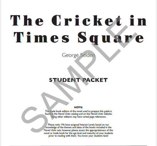 The Cricket in Times Square Novel Units® Student Packet Novel Study
