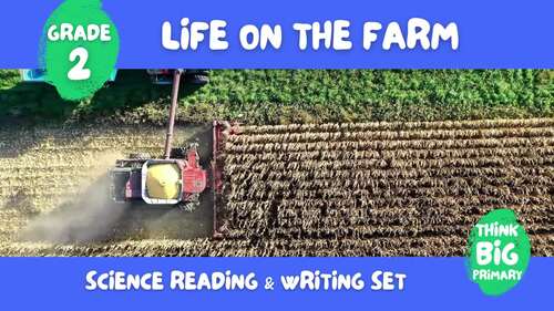Life on the Farm - Second Grade Science Reader & Writing Set | TPT
