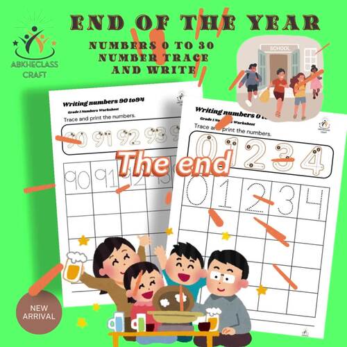 End of The year Numbers 0 to 30 Number Trace and Write by abkheclasscraft